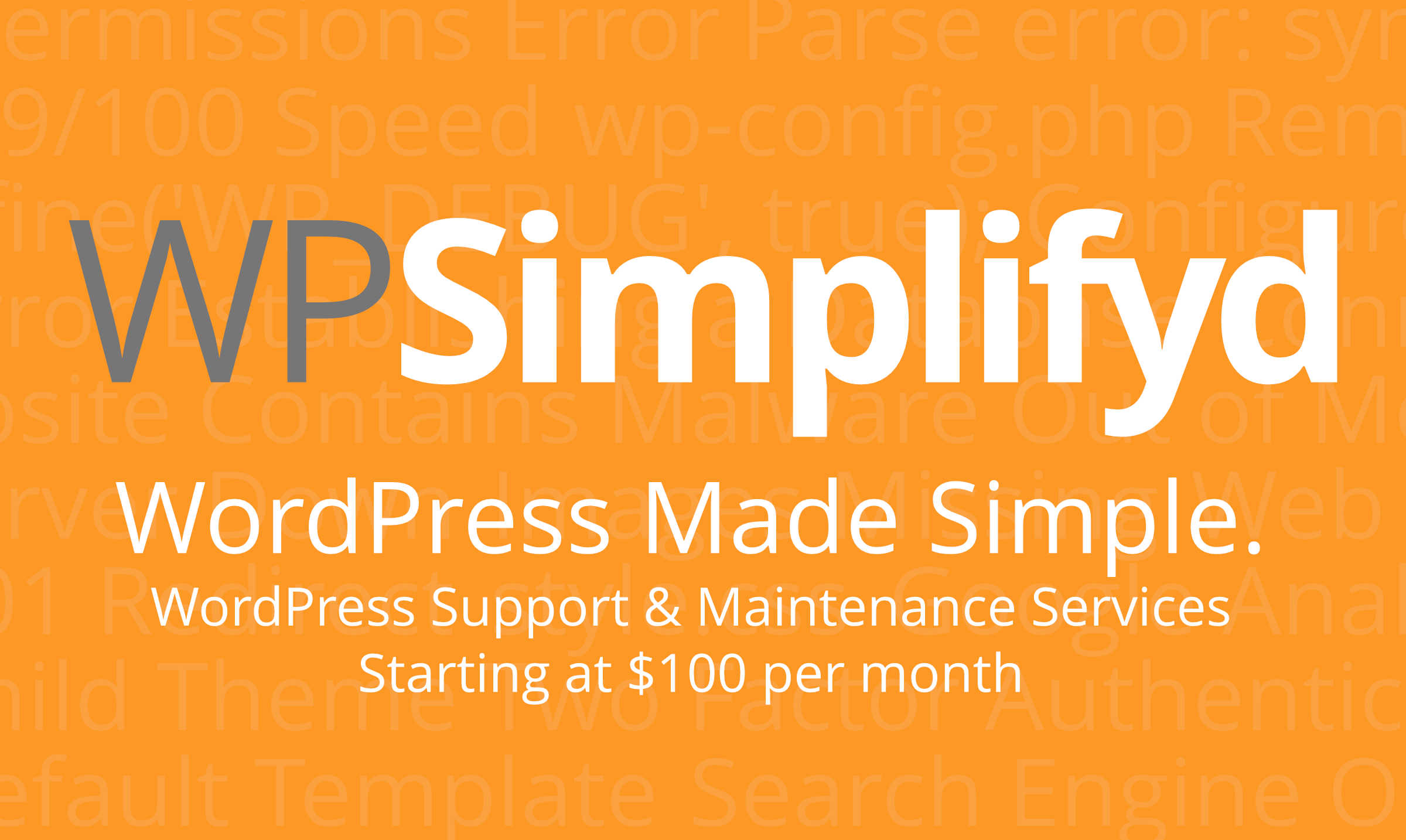 WordPress Care Plans + Website Improvement | Austin, TX